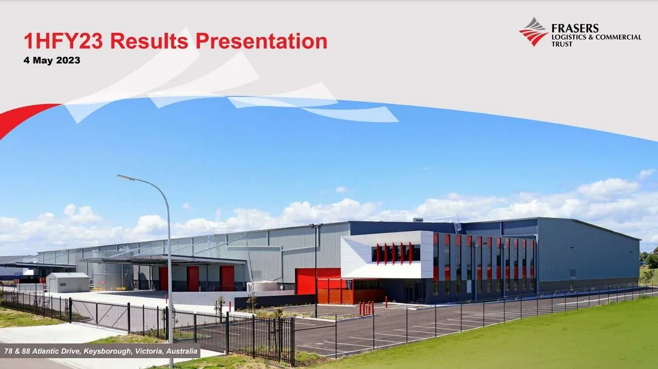 Frasers Logistics and Commercial Trust 1HFY23 Financial Results - My ...