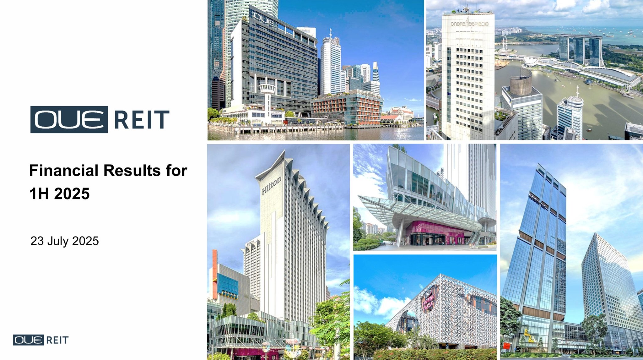 OUE REIT 1H2025 Financial Results Review - My Sweet Retirement